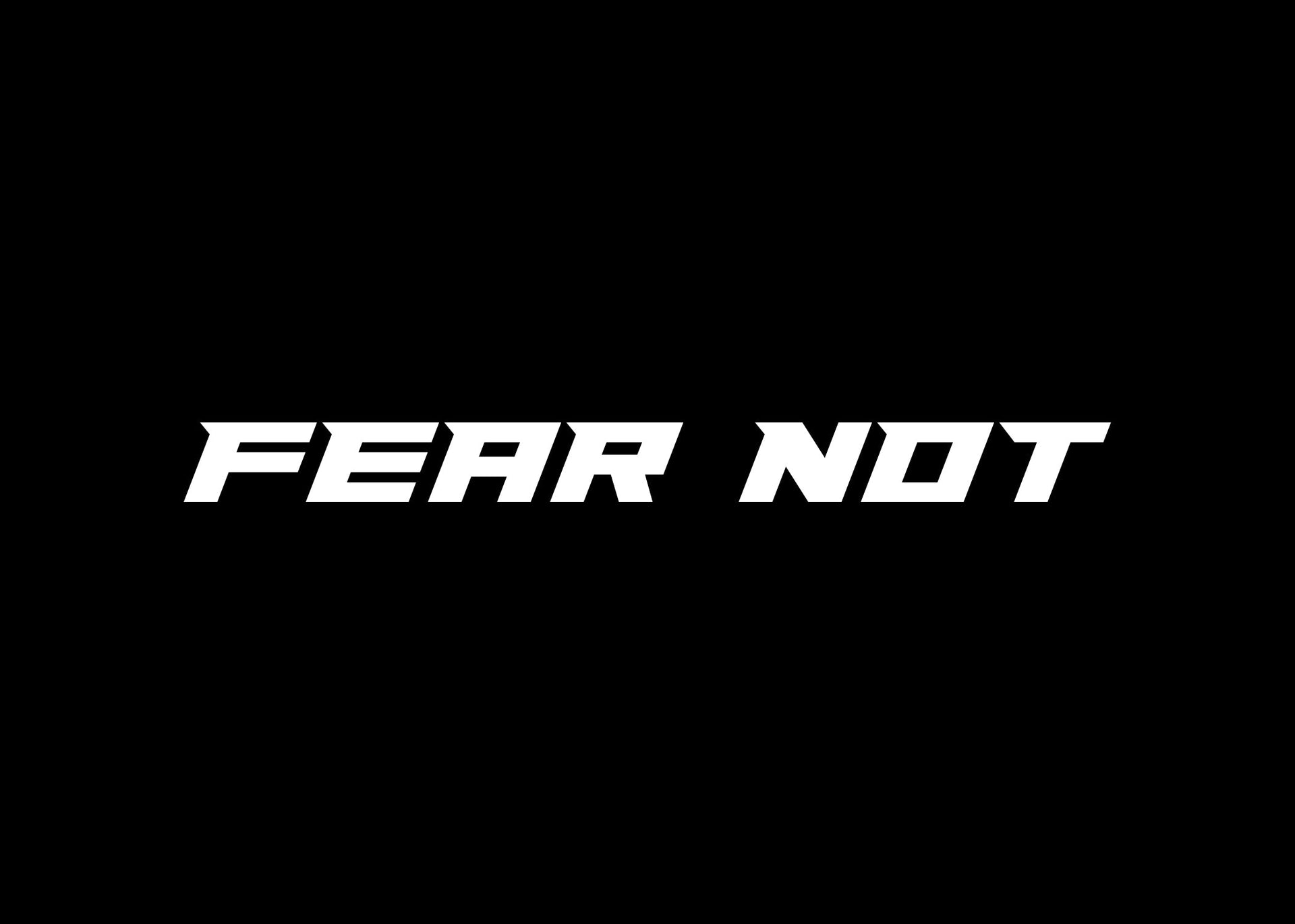 Products – FEAR NOT